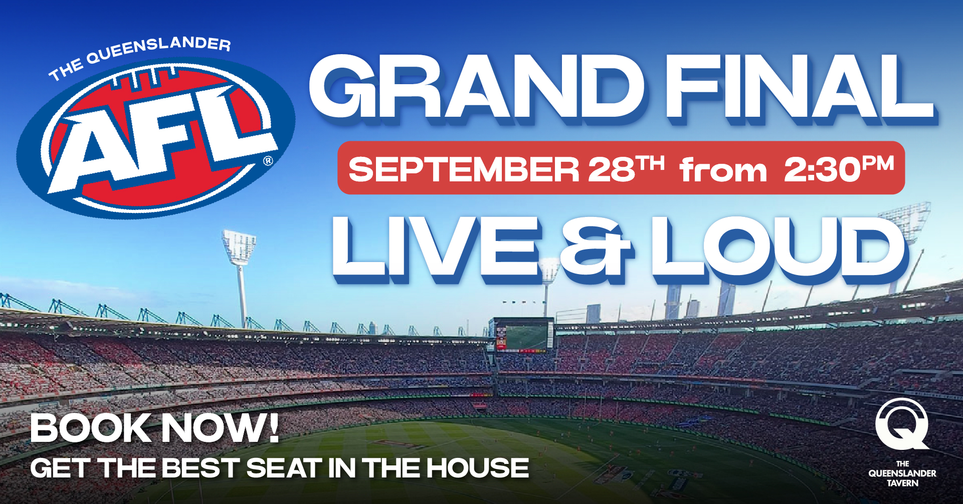 AFL GRAND FINAL - The Queenslander Tavern - Pub, Restaurant & Function ...