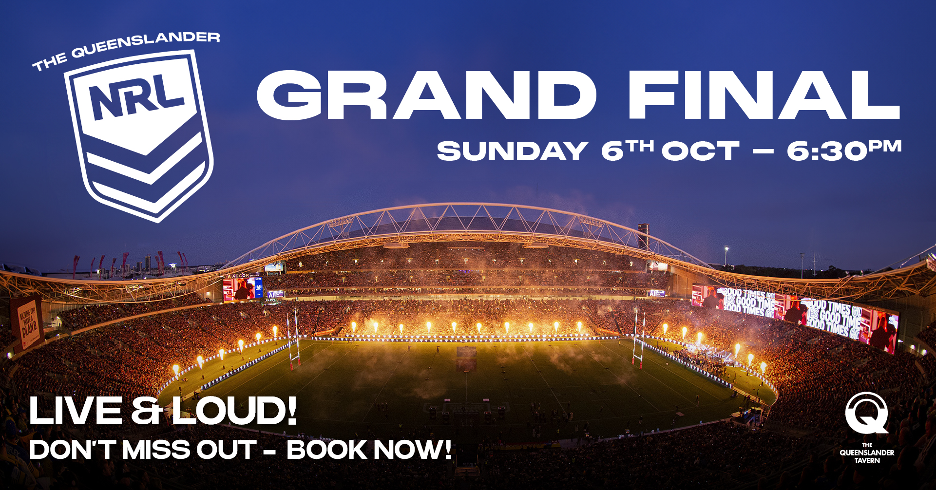 NRL GRAND FINAL - The Queenslander Tavern - Pub, Restaurant & Function ...
